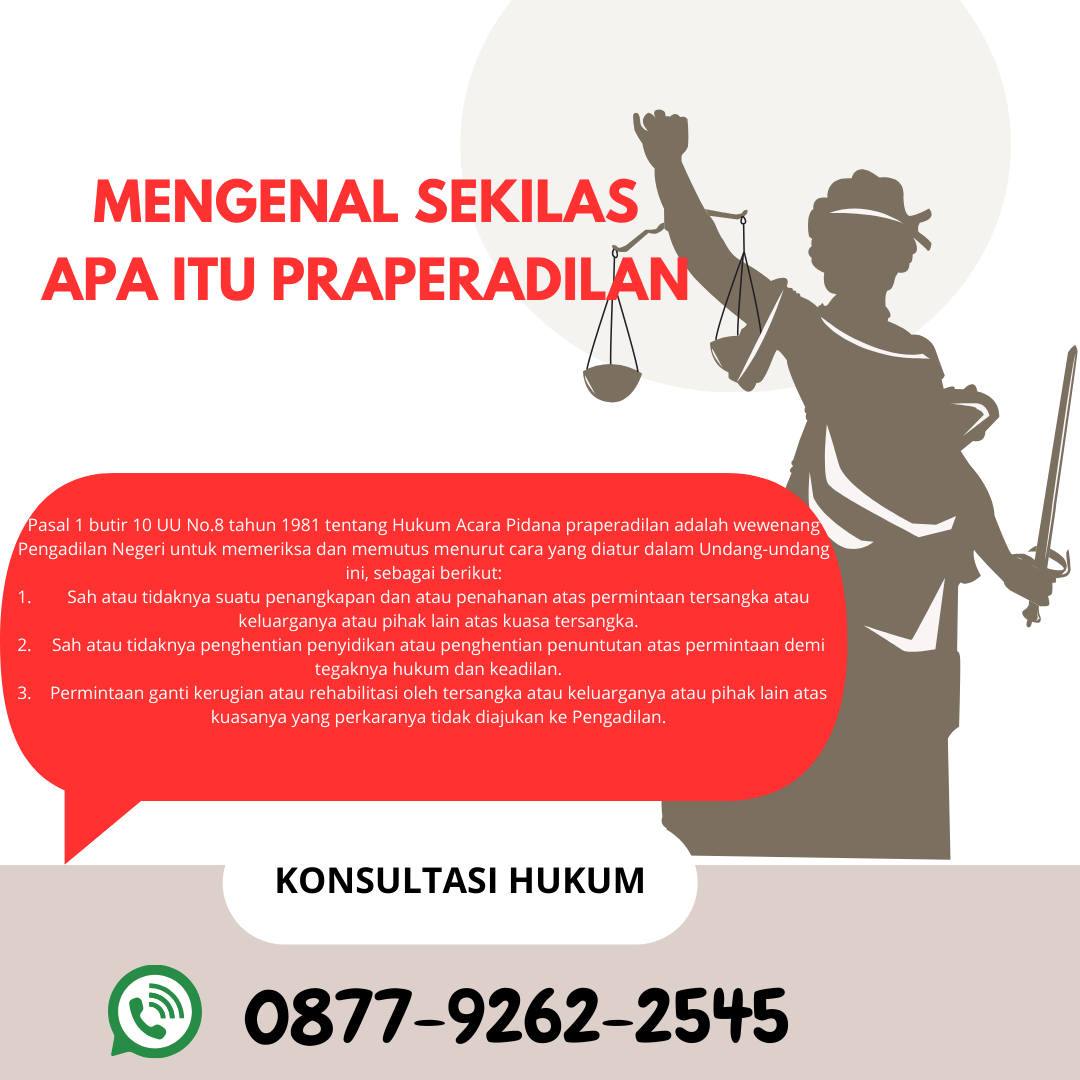 MENGENAL SEKILAS APA ITU PRAPERADILAN