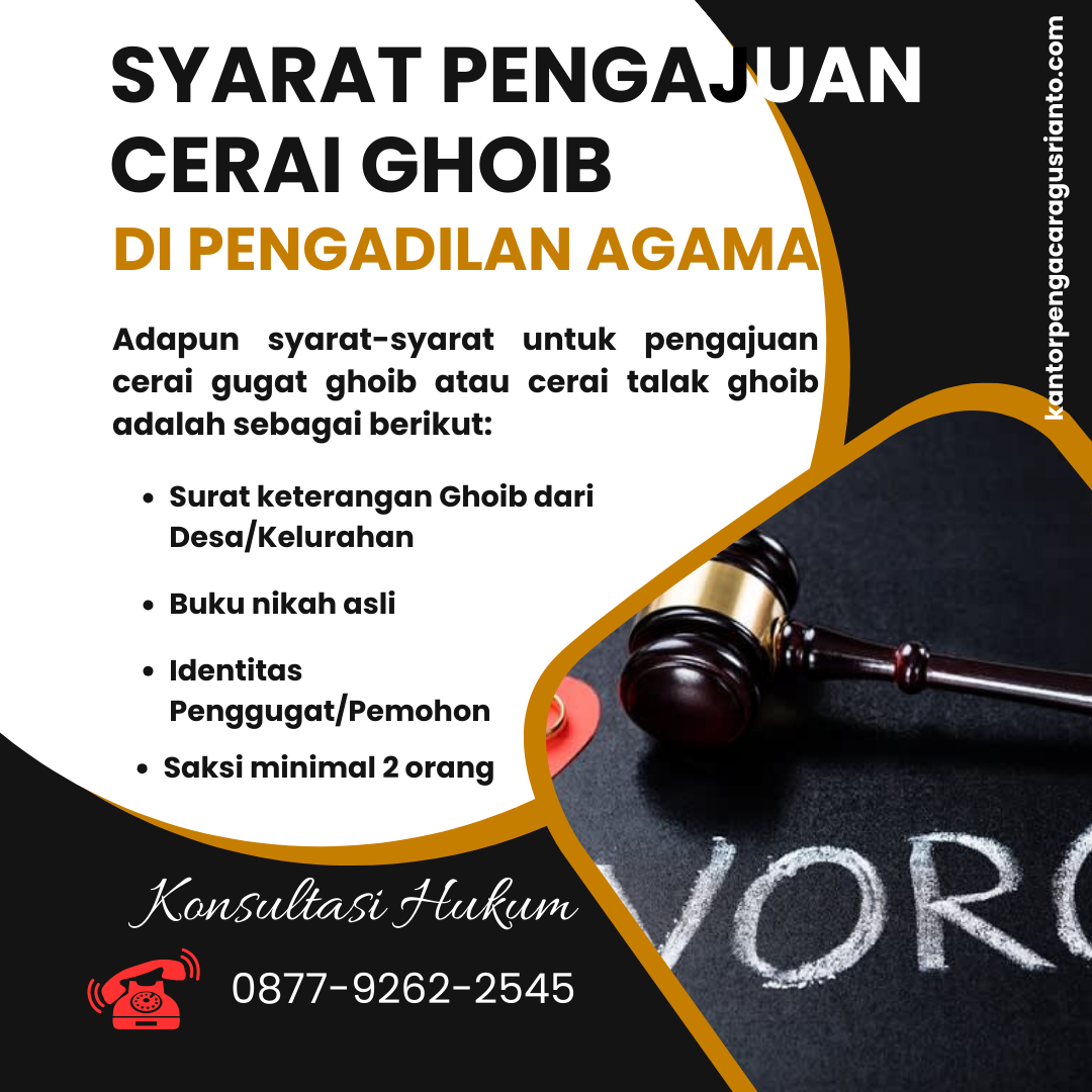 SYARAT PENGAJUAN CERAI GHOIB DI PENGADILAN AGAMA