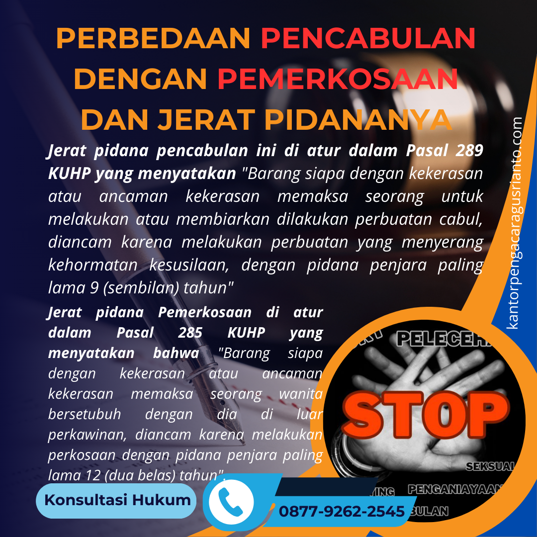 PERBEDAAN PENCABULAN DENGAN PEMERKOSAAN DAN JERAT PIDANANYA