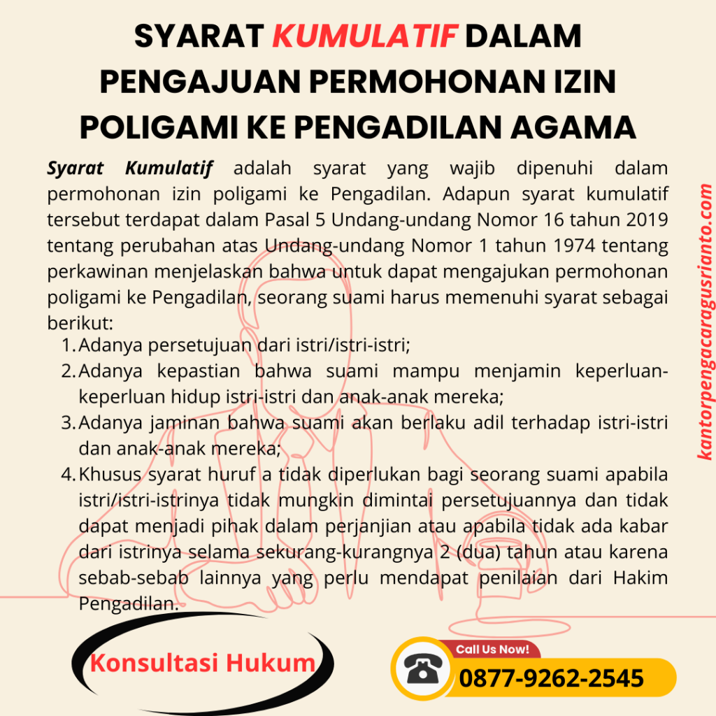 SYARAT KUMULATIF DALAM PENGAJUAN PERMOHONAN IZIN POLIGAMI KE PENGADILAN ...