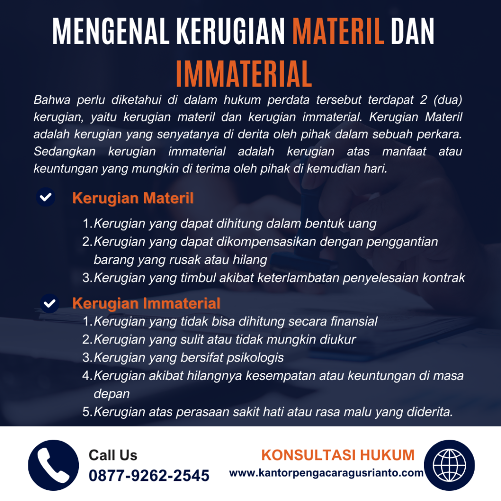 MENGENAL KERUGIAN MATERIL DAN IMMATERIAL