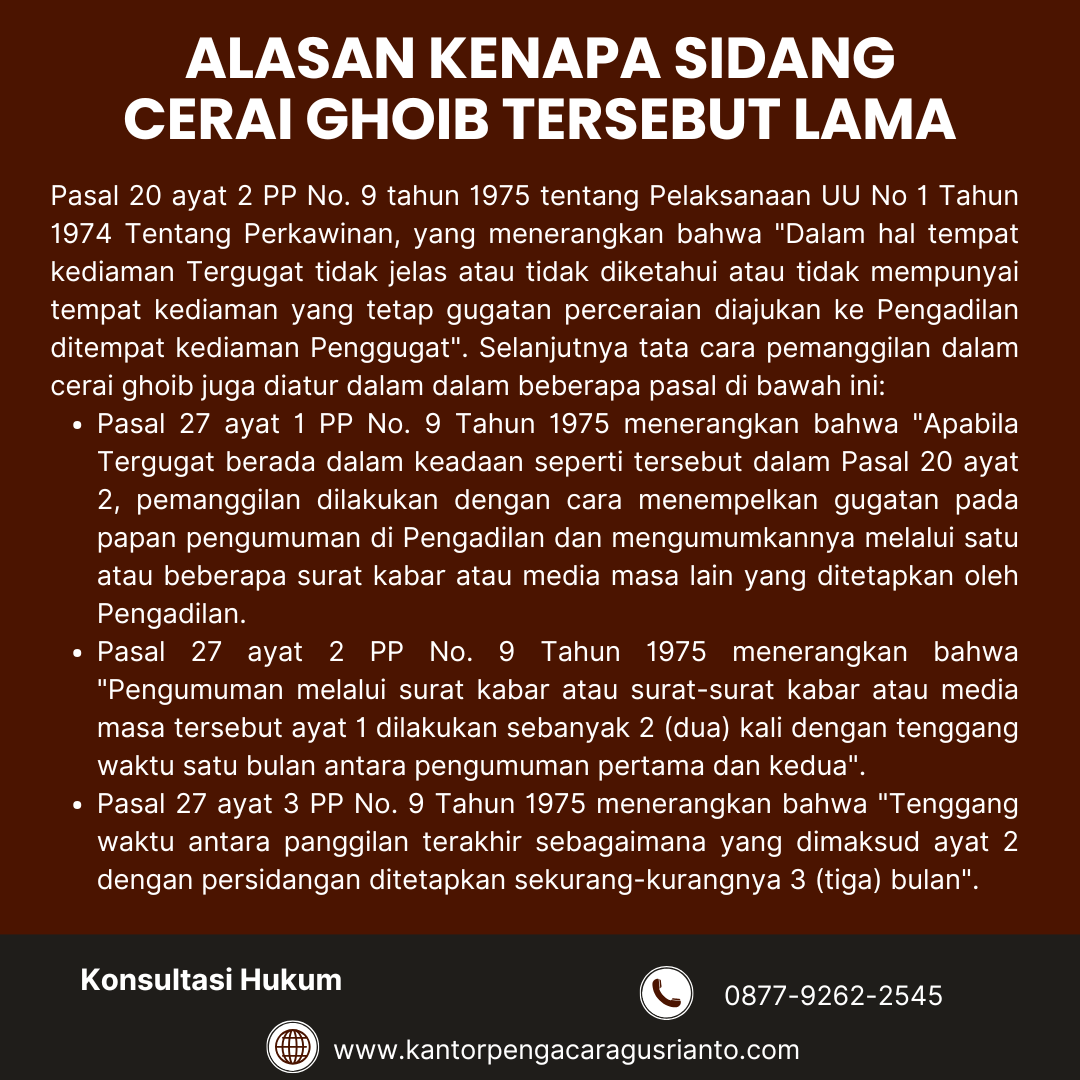 ALASAN KENAPA SIDANG CERAI GHOIB TERSEBUT LAMA