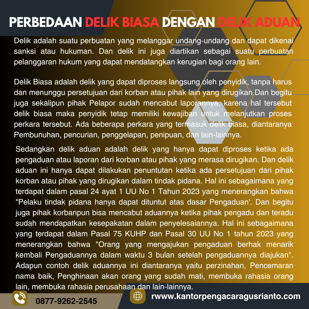 PERBEDAAN DELIK BIASA DENGAN DELIK ADUAN