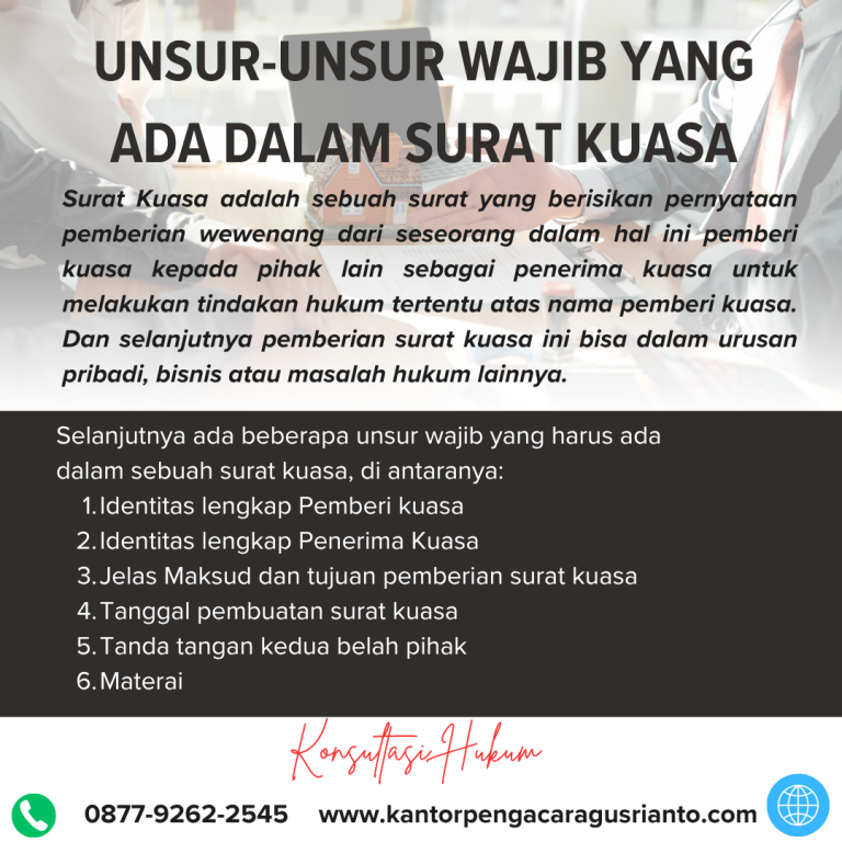 UNSUR-UNSUR WAJIB YANG ADA DALAM SURAT KUASA